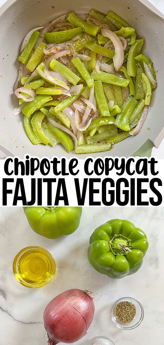 Chipotle Fajita Veggies Recipe - The Urben Life